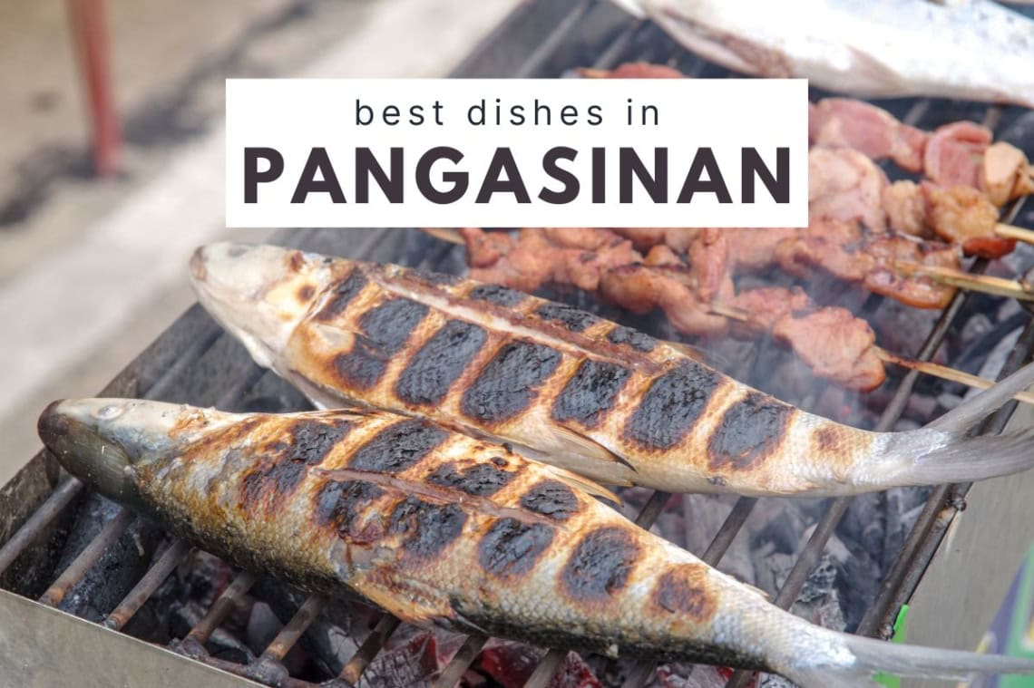 From Bangus to Bagoong: 11 Best Pangasinan Food You Should Try - Tara ...